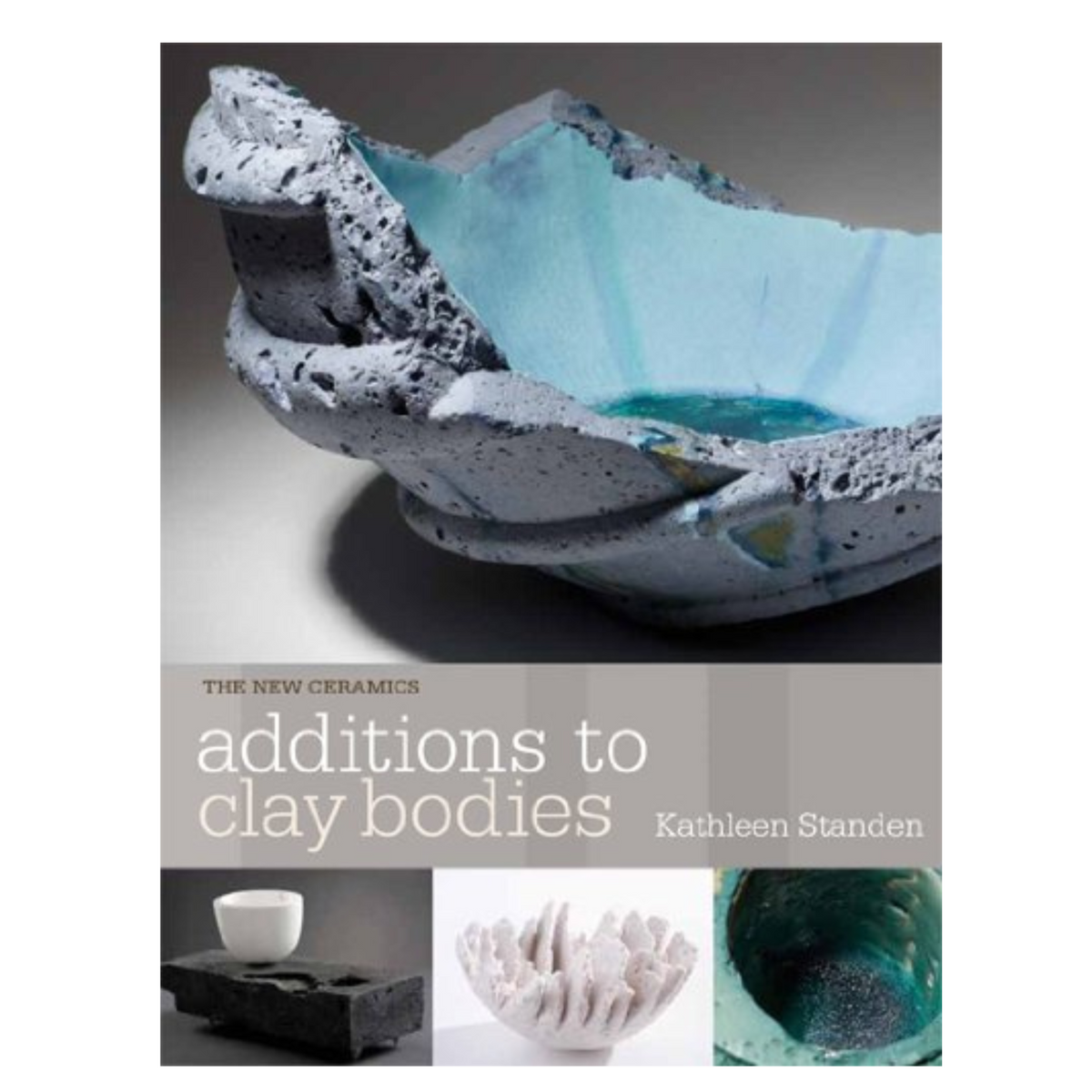 ADDITIONS TO CLAY BODIES – The Pottery Supply House
